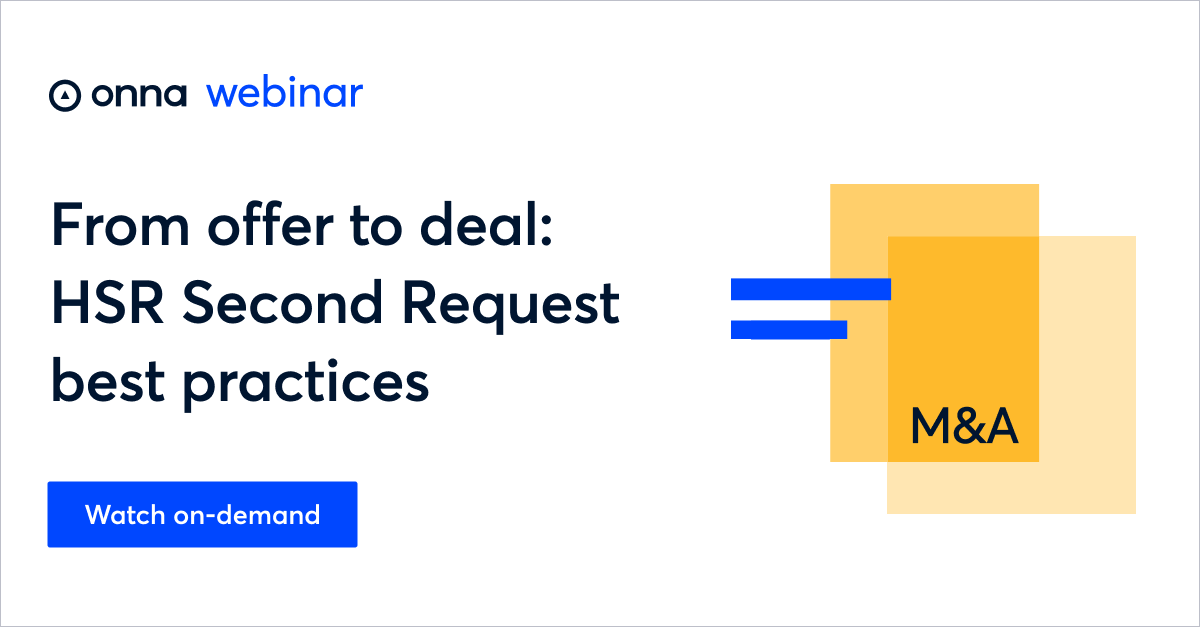 From offer to deal: HSR second request best practices